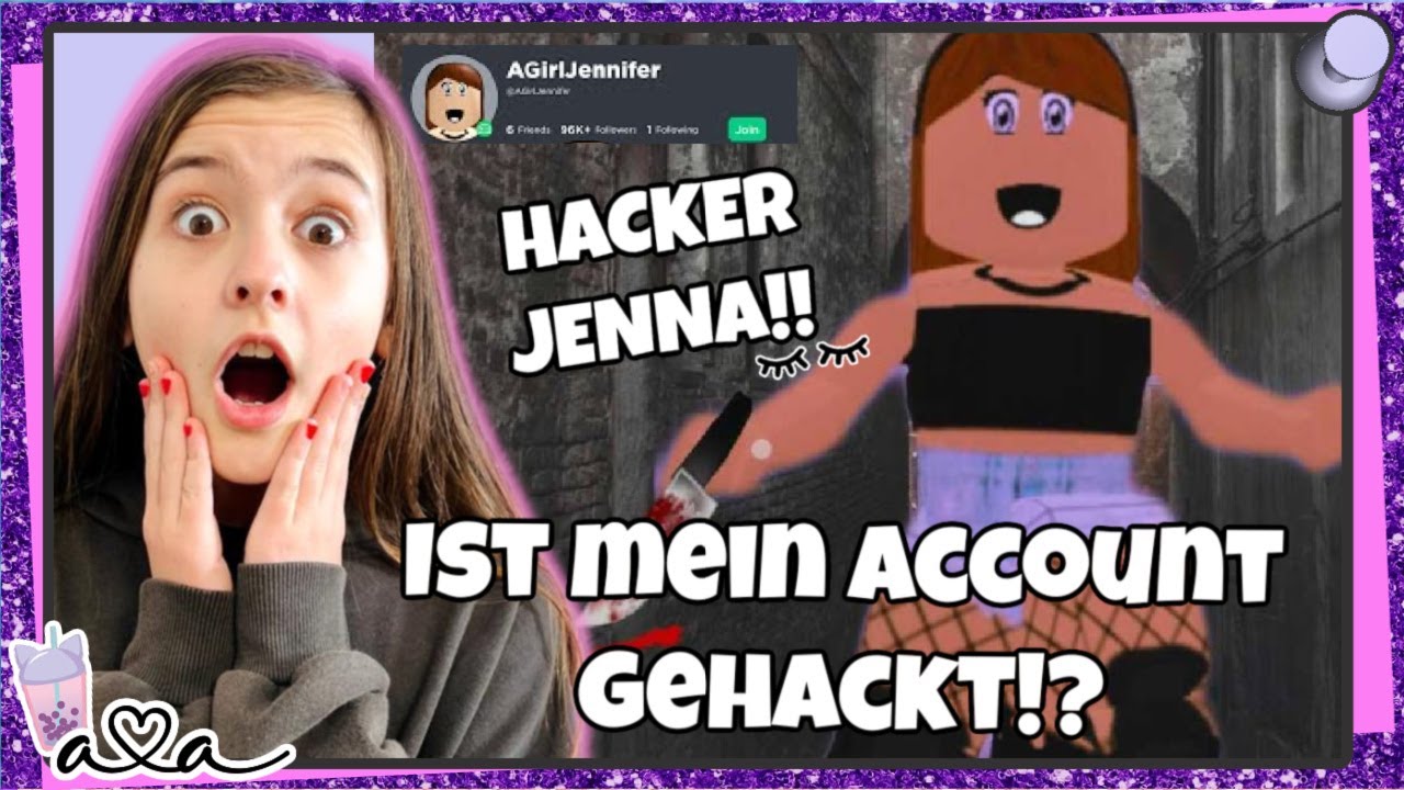 HAT HACKER JENNA HEUTE MEIN ROBLOX ACCOUNT GEHACKT?! Alles was ihr ...