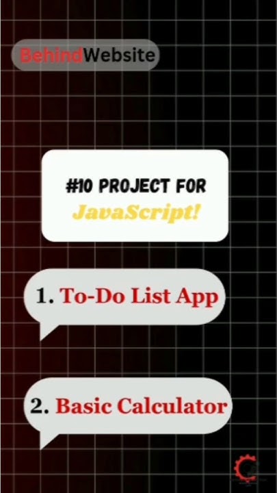 10 Best JavaScript Projects for Beginners | Behindwebsite |JavaScript Project Ideas 2025 - YouTube