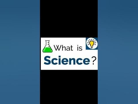 What Is Science? Simple definition - YouTube
