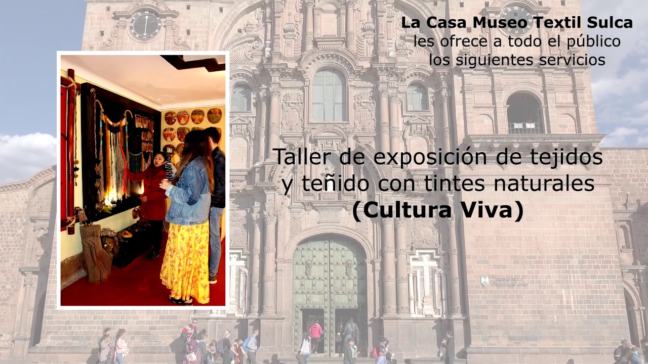 Nuestros servicios en la Casa Museo Sulca Textiles - Museo Sulca ...