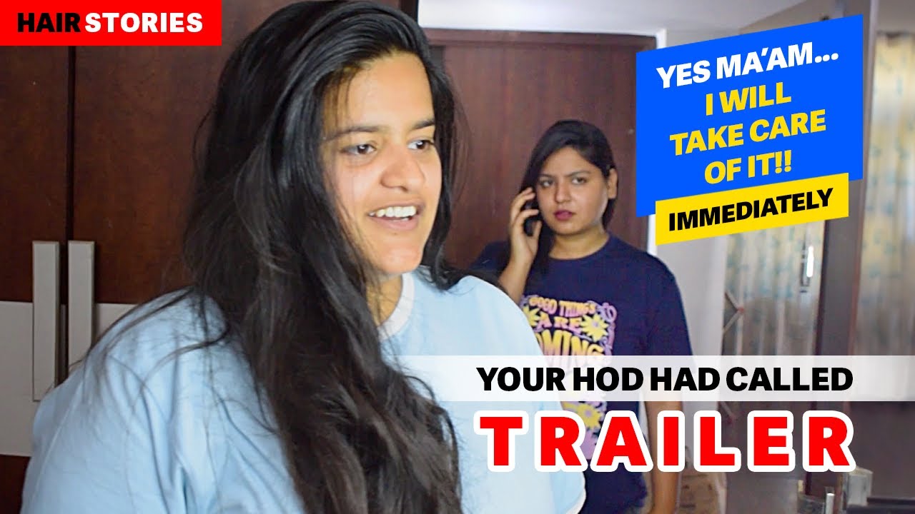Tera HOD ka call aya tha 😥 Your HOD had called | | TRAILER | | - YouTube