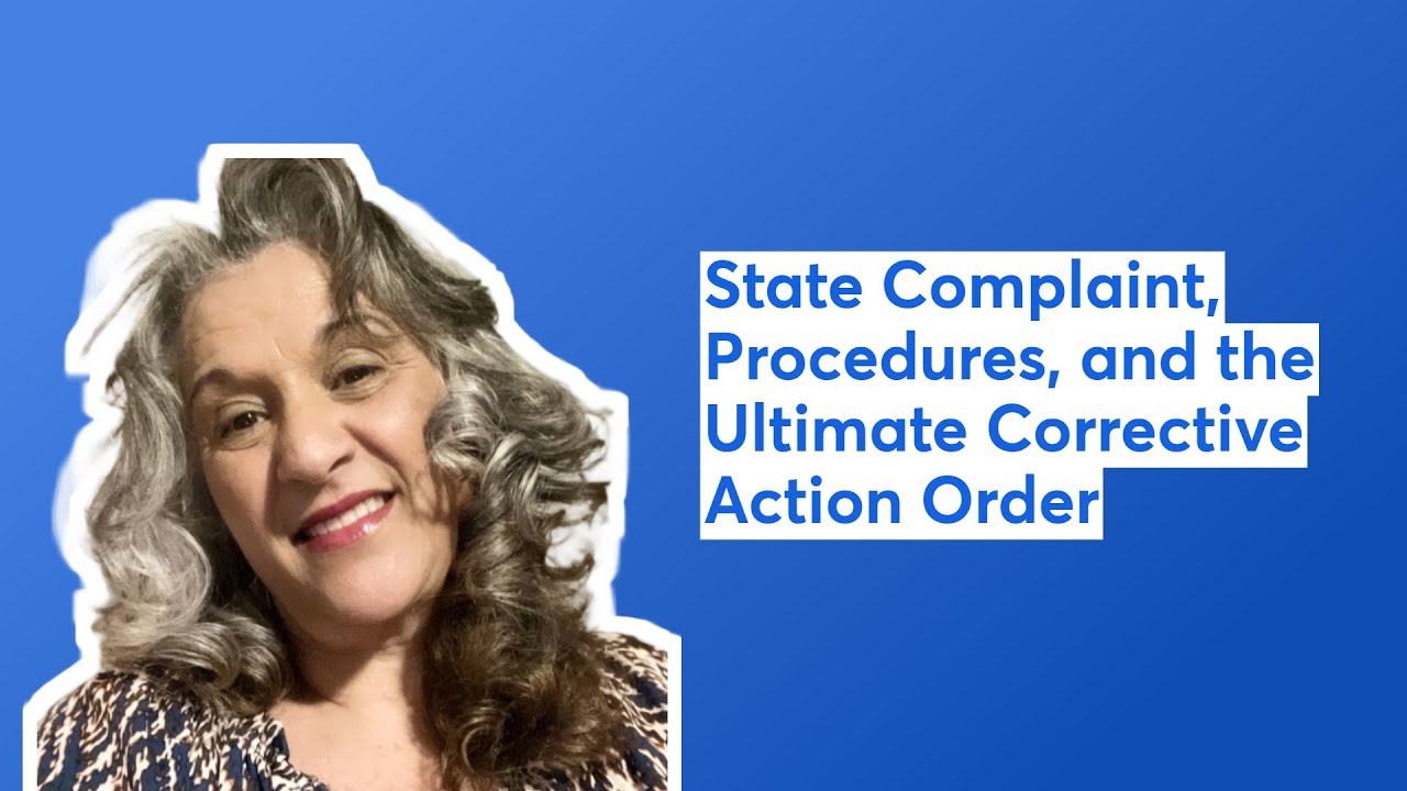 State Complaint, Procedures, and the Ultimate Corrective Action Order ...