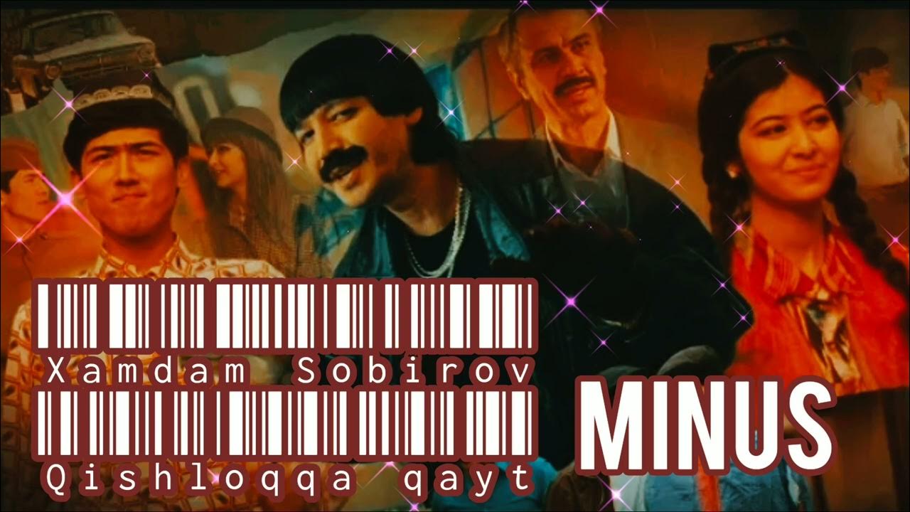 Qishloqqa qayt-Xamdam SOBIROV [MINUS] - YouTube