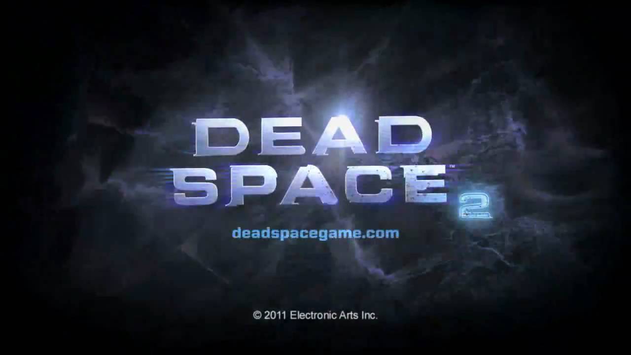 Dead Space 2 Launch Trailer Hd Youtube