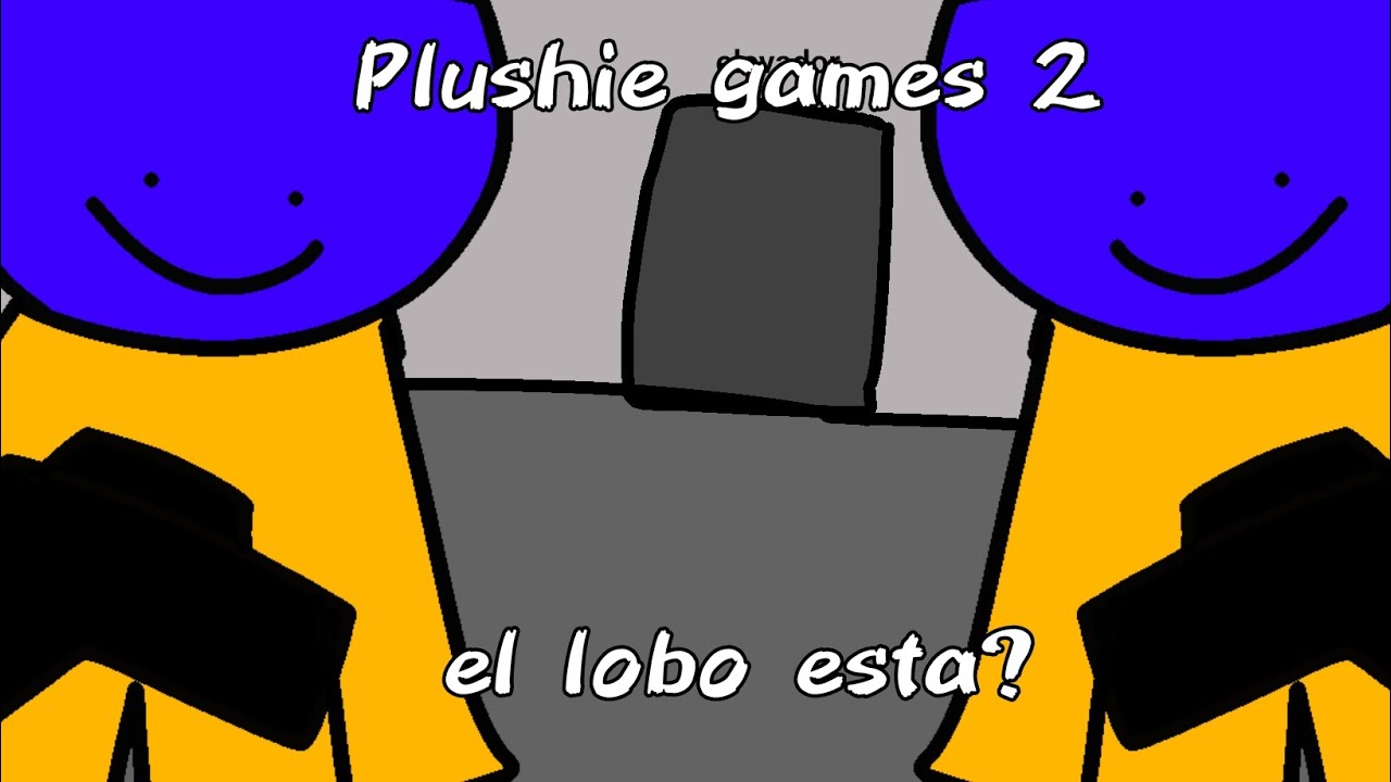 Plushie Games 2 - el lobo está? - YouTube