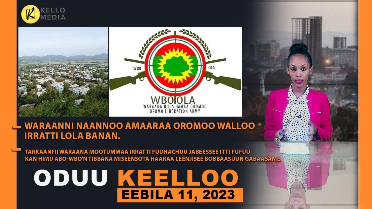 ODUU KEELLOO | KELLO MEDIA (Eebila 11, 2023) - YouTube