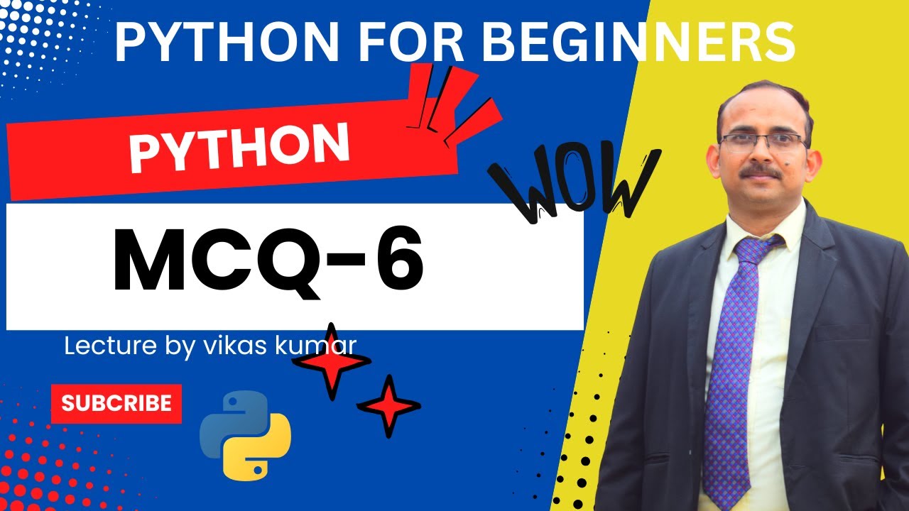 Crush Your Python Exam with These Essential MCQs! | MCQ-5 on Python | Lecture By vikas Kumar ...