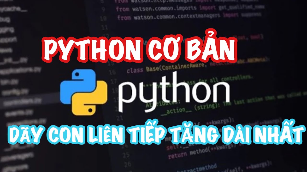 T m D y Con Li n Ti p T ng D i Nh t Python Longest Consecutive T m D y Con Li n Ti p T ng D i Nh t Python Longest Consecutive