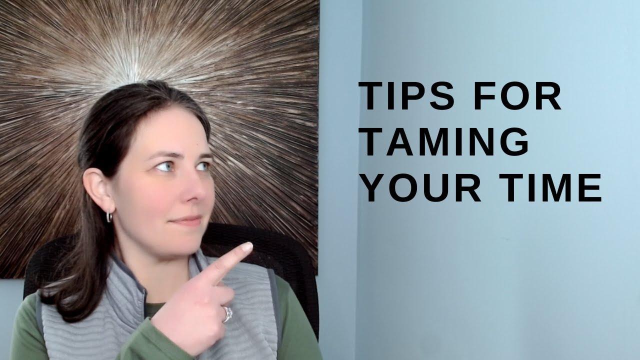 Tame Your Time - YouTube