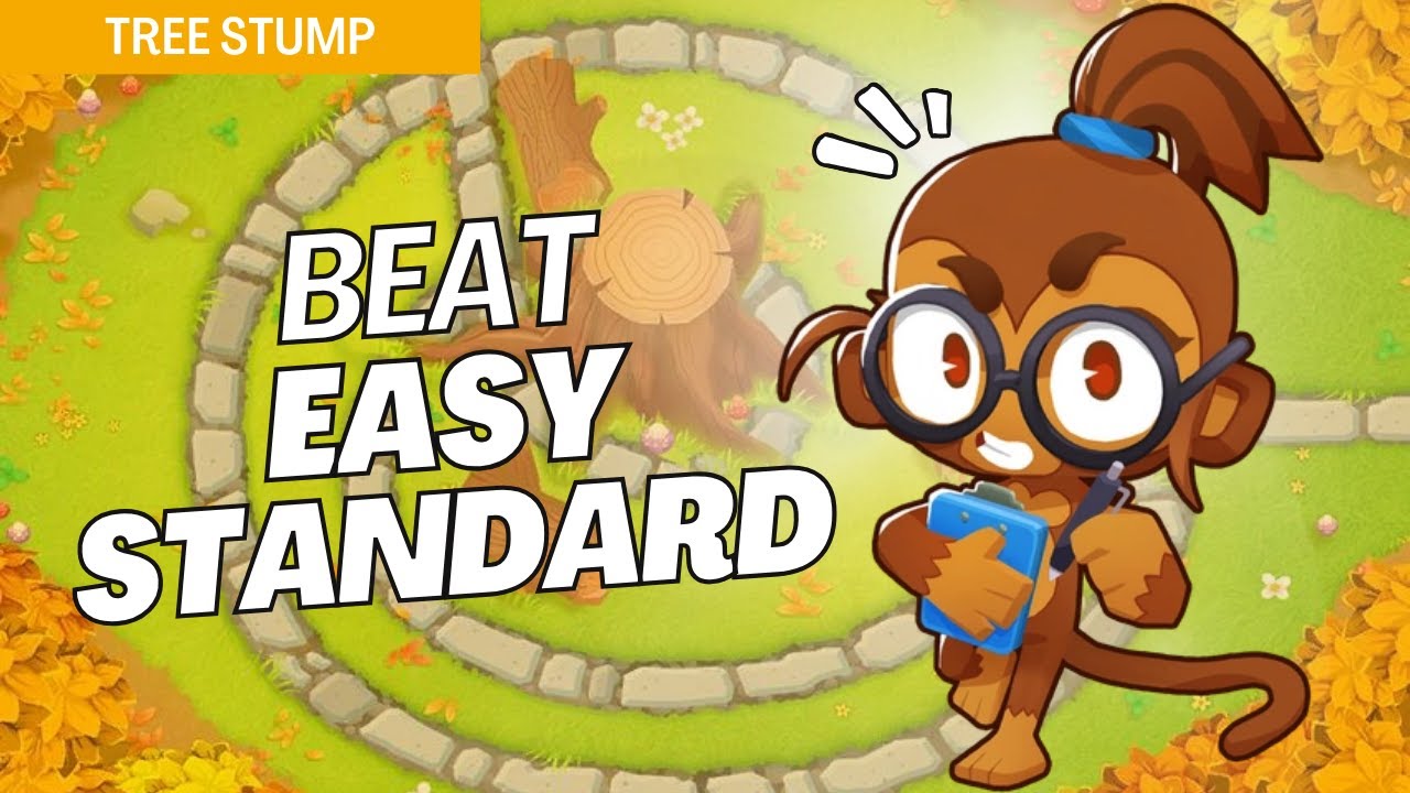 How to Beat Standard (Easy) on Tree Stump - BTD6 Strategy - YouTube