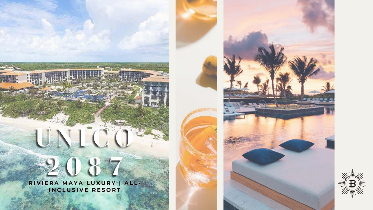 Unico 2087 Resort Tour (In The Riviera Maya, Mexico) - YouTube