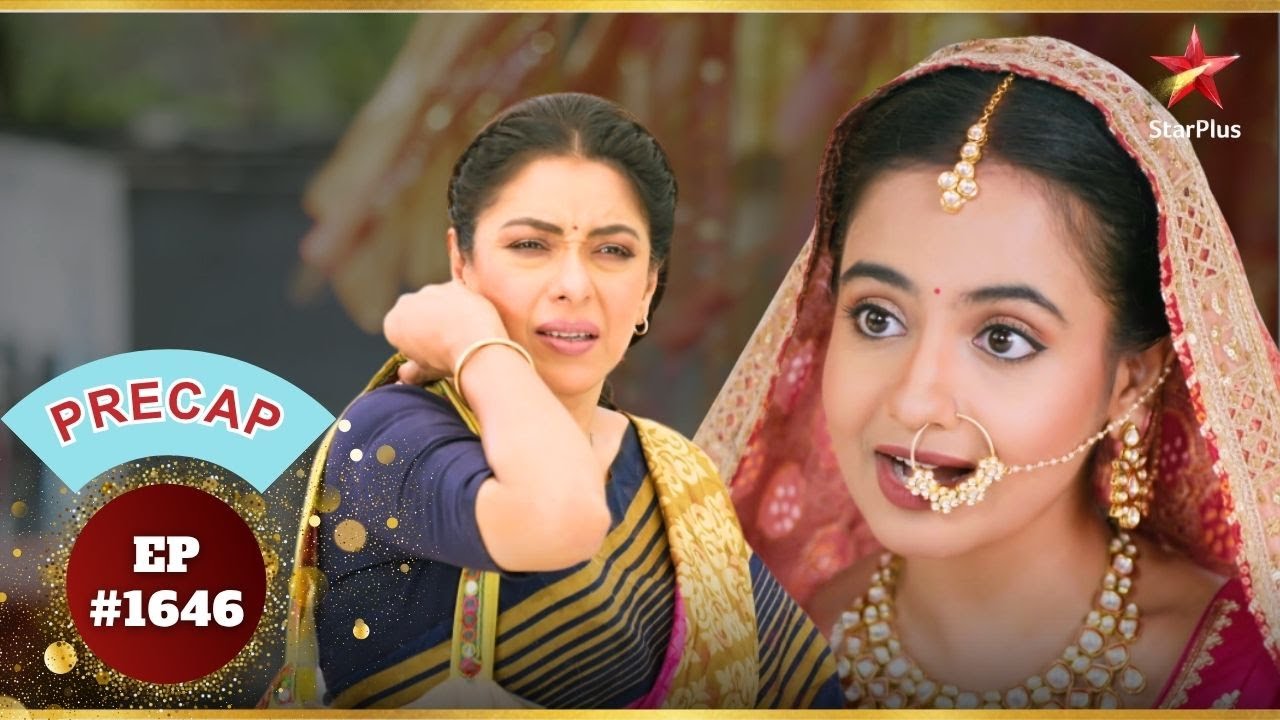 Mahi ने डाला Anupama को संकट में! | Ep.1646 | Precap | Anupama | Mon ...