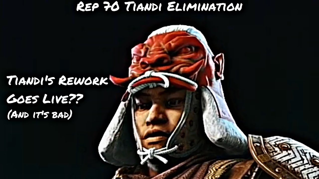 Tiandi's Rework Goes Live?? (Rep 70 Tiandi Elimination) | For Honor ...