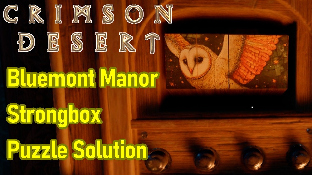 Crimson Desert Bluemont Manor Strongbox Puzzle Solution, Owl Puzzle Box ...