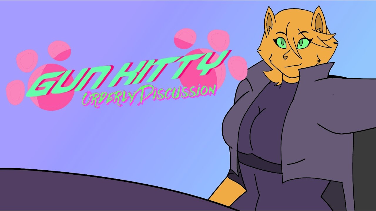 Orderly Discussion (Gun Kitty Animation) - YouTube