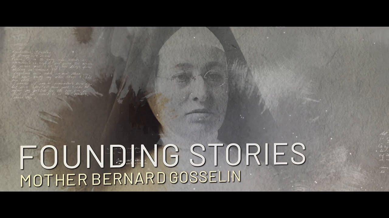 founding_story___mother_bernard_gosselin - YouTube
