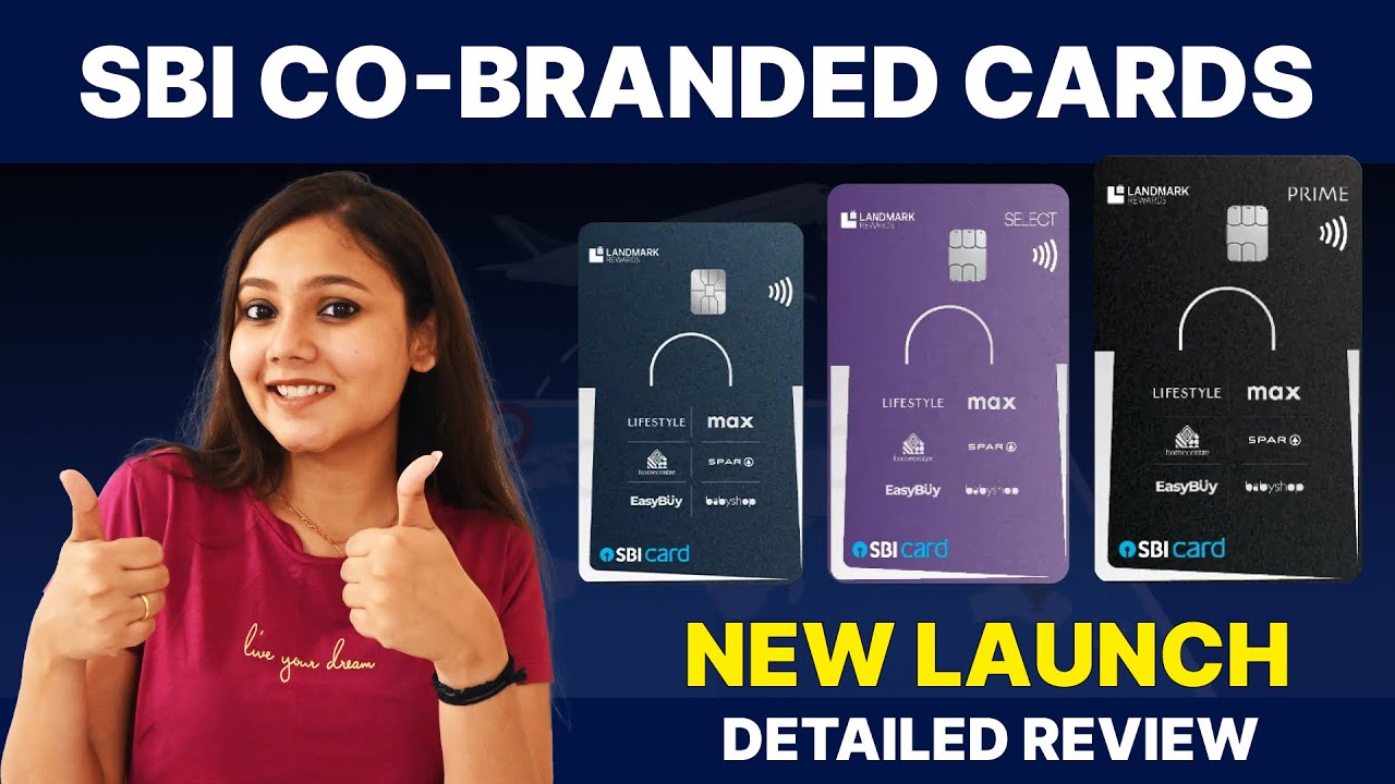 New Launch: SBI Landmark Rewards Co- Branded Cards | Detailed Review ...