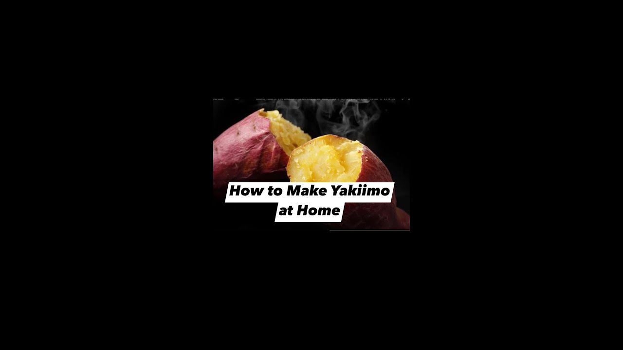 How to Make Yakiimo (Japanese Sweet Potato) at Home - YouTube