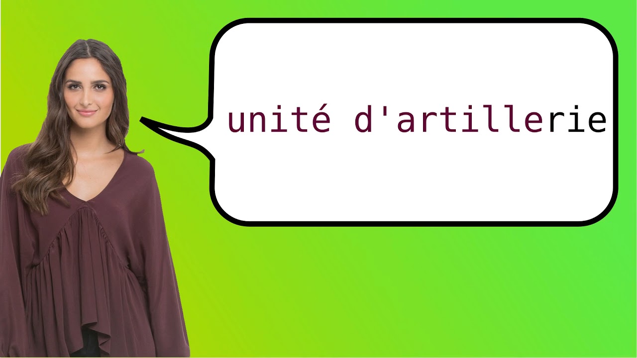 How To Say artillery In French YouTube how-to-say-artillery-in-french-youtube