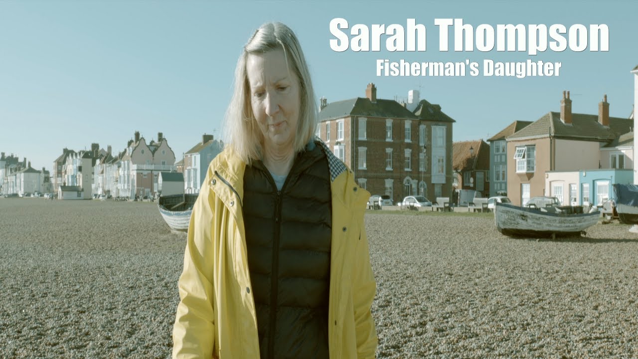 Sarah Thompson - Fisherman's Daughter (Official Video) - YouTube
