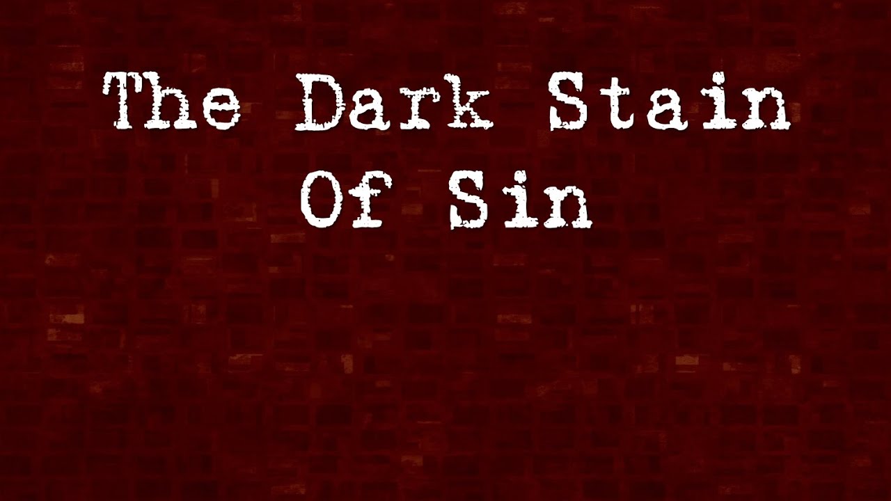 Sunday AM Worship - March 12th, 2023 - "The Dark Stain Of Sin" - YouTube