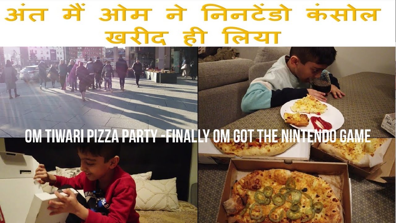Om Tiwari Pizza party Vlog 359 #Om finally bought the Nintendo console ...