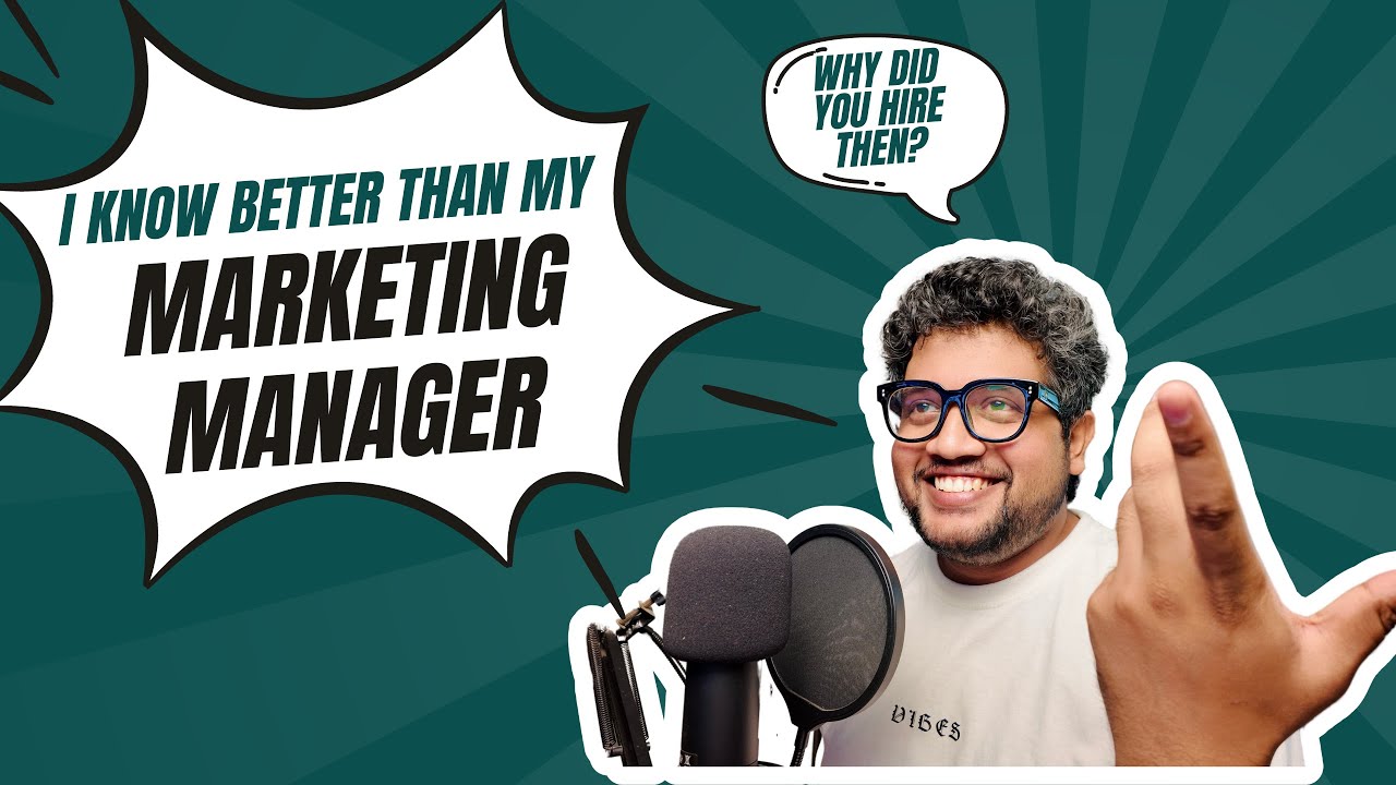 When The Client Thinks He Is Better Than The Marketing Manager ...