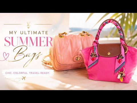 MY ULTIMATE LUXURY SUMMER BAGS| SUMMER BAG TAG Created by @Justonemorenag01| Moknowsbeauty 