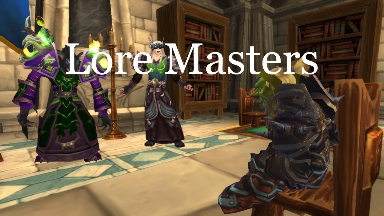 Lore Masters (WoW Machinima) - YouTube