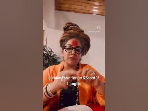Quantum Entanglement & Speed Of Thoughts ( Bhagwadgita ) - YouTube