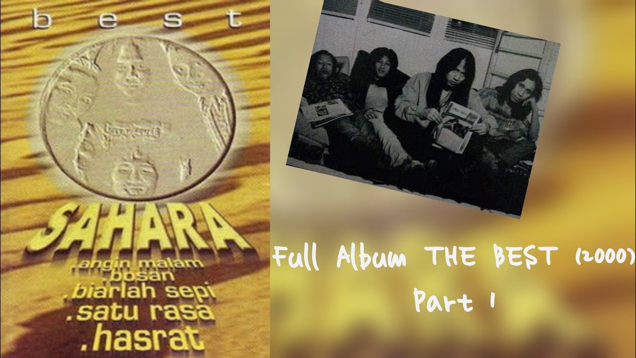 SAHARA full Album THE BEST (2000) PART 1 audio HQ - YouTube