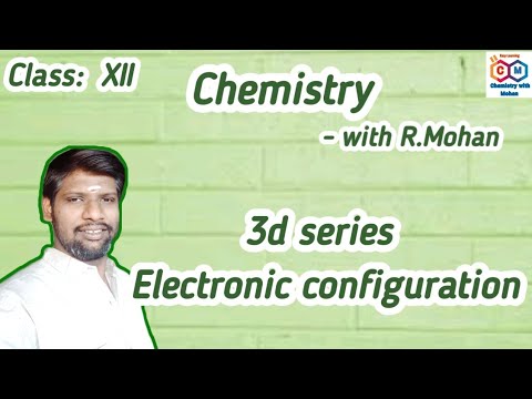 Electronic configuration of 3d series elements| 12th std - YouTube