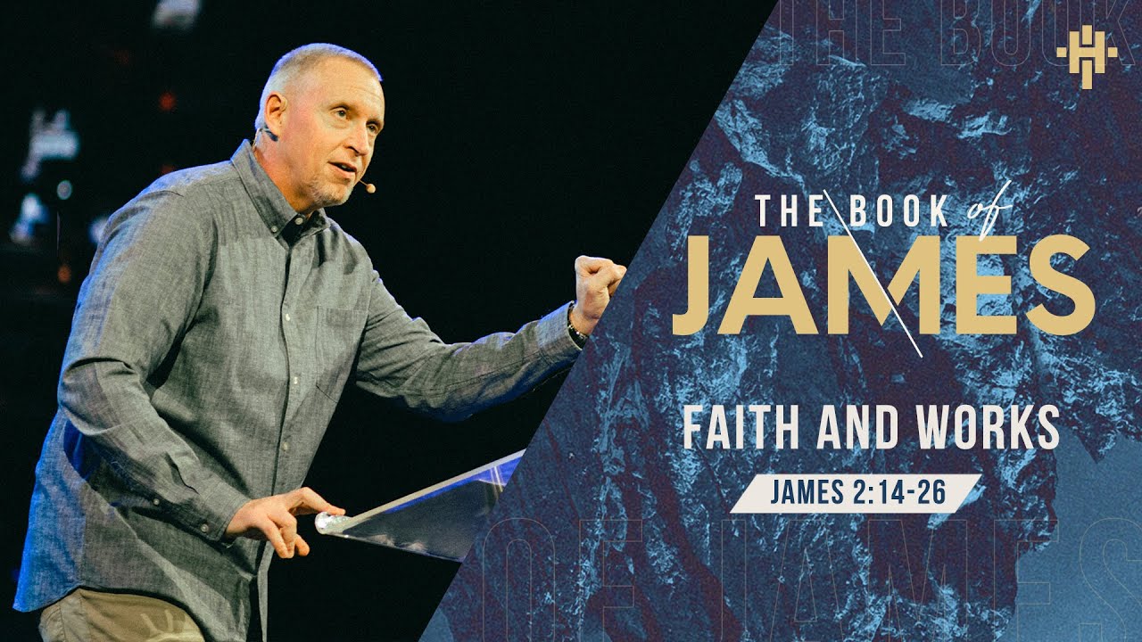 Faith and Works (James 2:14-26) // March 7, 2021 - YouTube