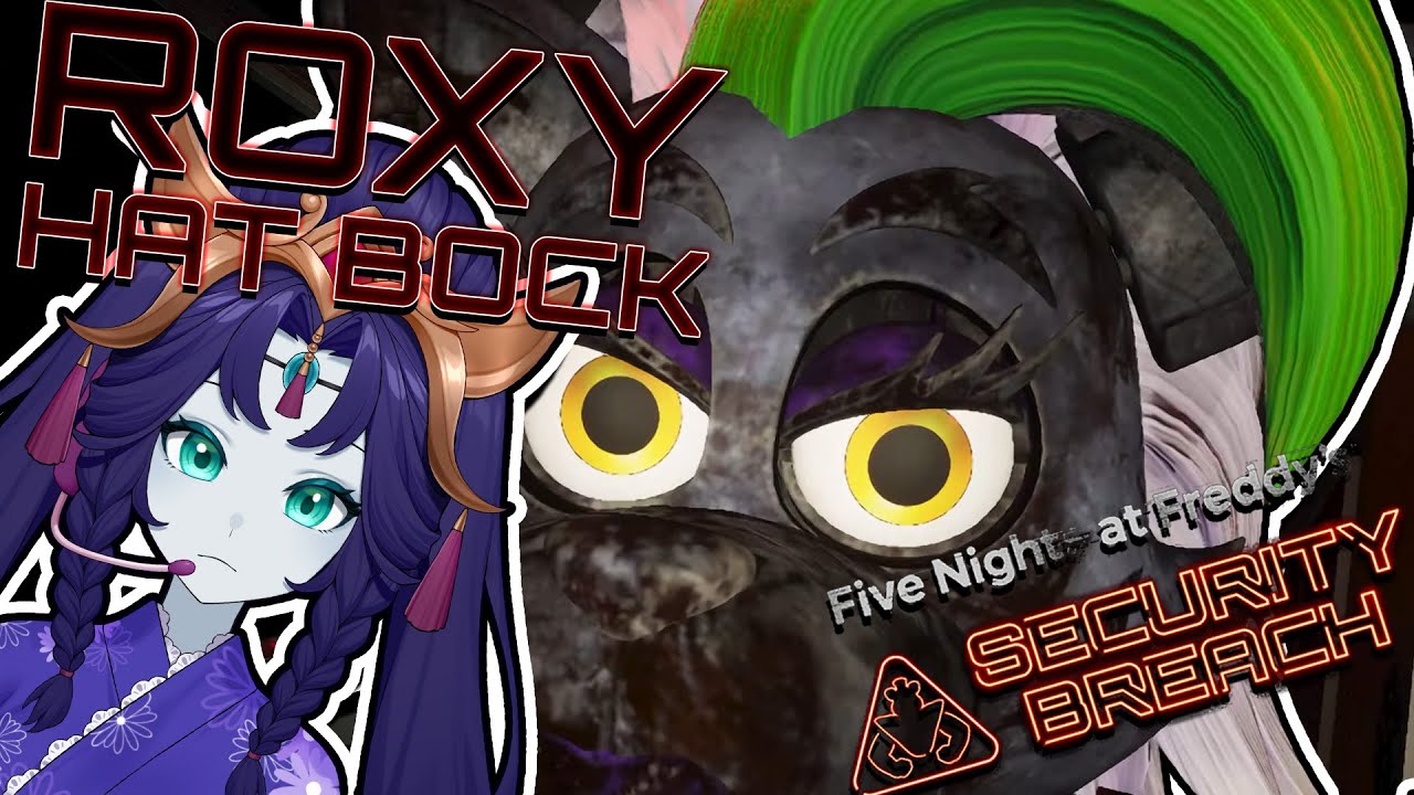 ROXY hat Bock! | Five Nights at Freddy's: Security Breach #8 - YouTube