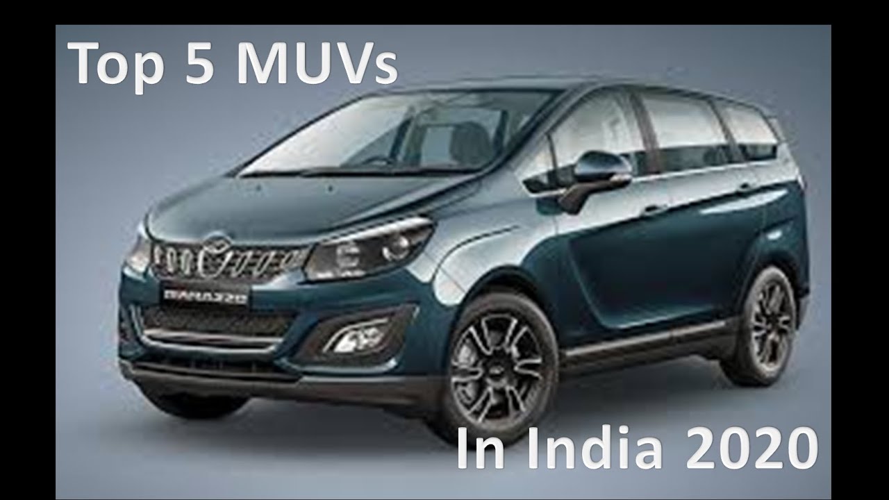 Top 5 MUV'S in India 2020 - YouTube