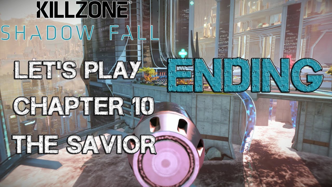Killzone: Shadow Fall Ending - PS4 - Part 10 - The Savior (Let's Play ...