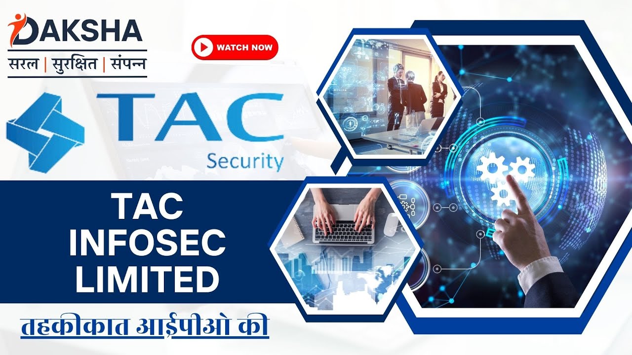 Tac Infosec Limited IPO | IPO Detail | Tahkikat IPO KI | Daksha Secyour ...