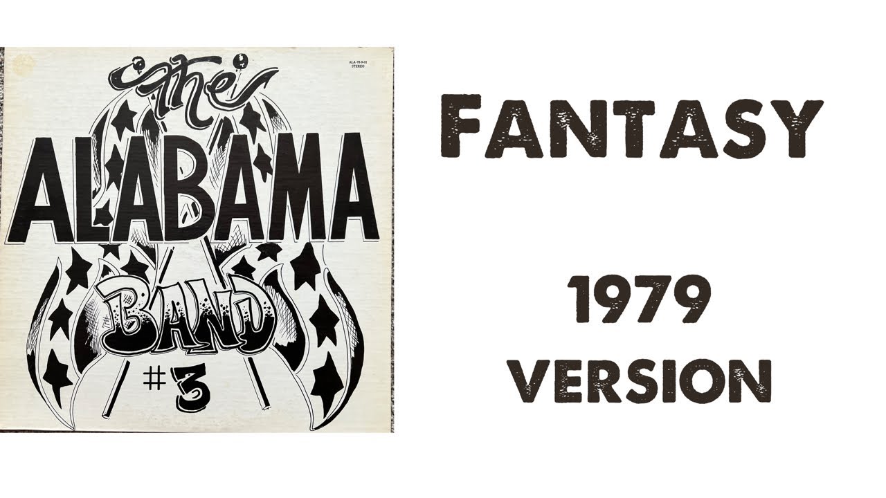 Alabama - Fantasy - 1979 version from Alabama Band #3 - YouTube