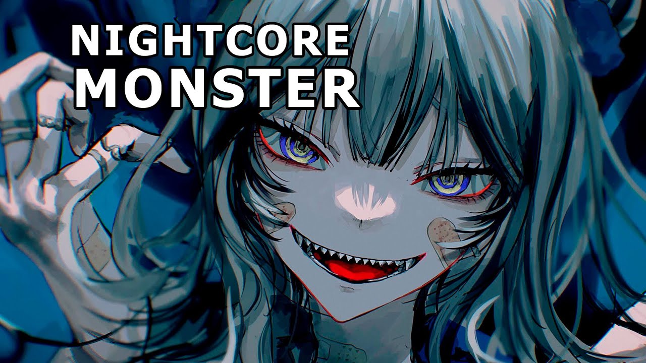 Nightcore - Monster - YouTube