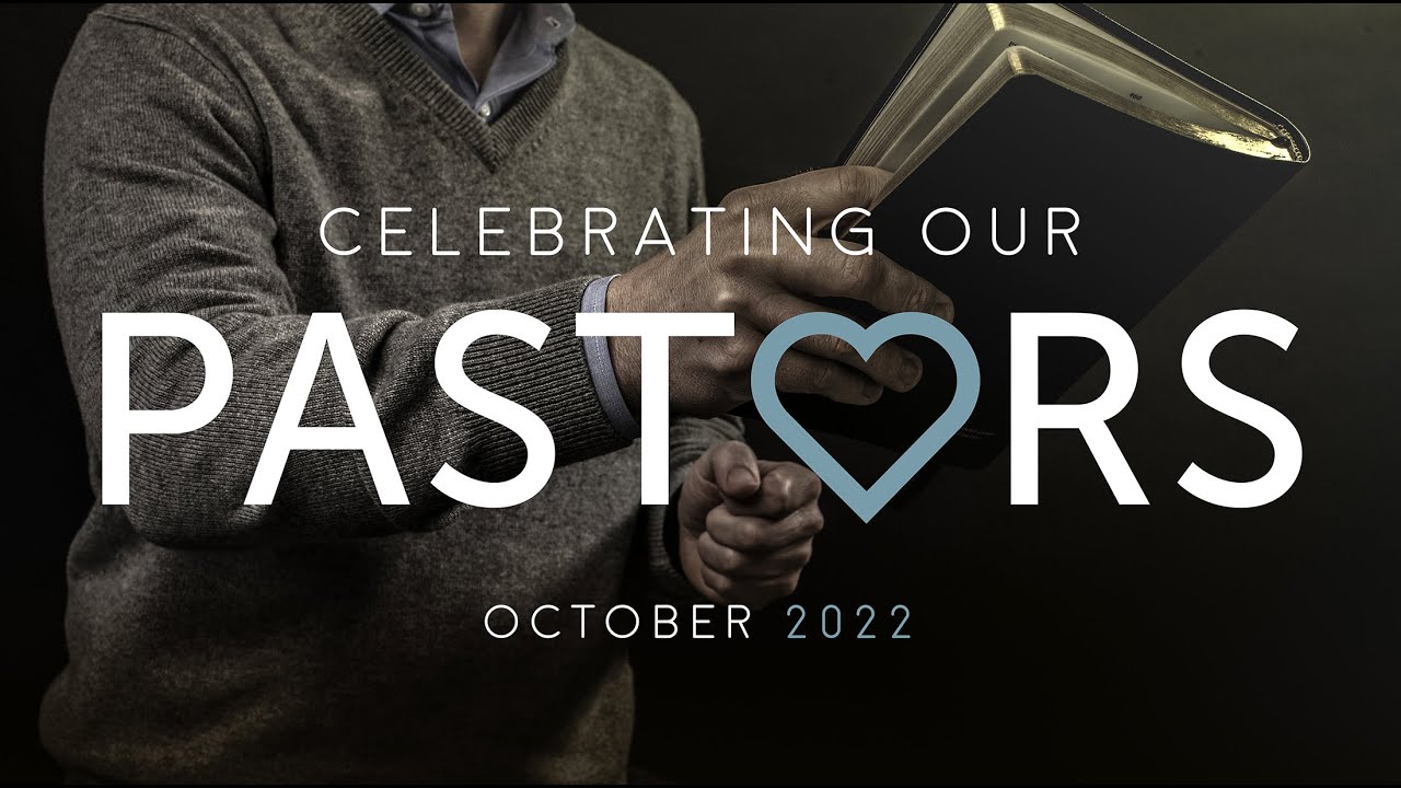 Celebrating Our Pastors - YouTube