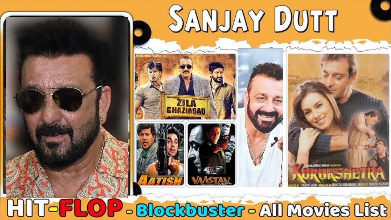 Sanjay Dutt Hit and Flop All Movies List & Box Office Collection - YouTube