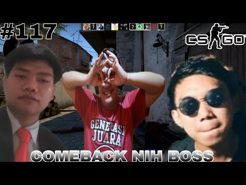 Team Hebat Bisa Comeback Nih Boss - CS GO INDONESIA #117 - YouTube