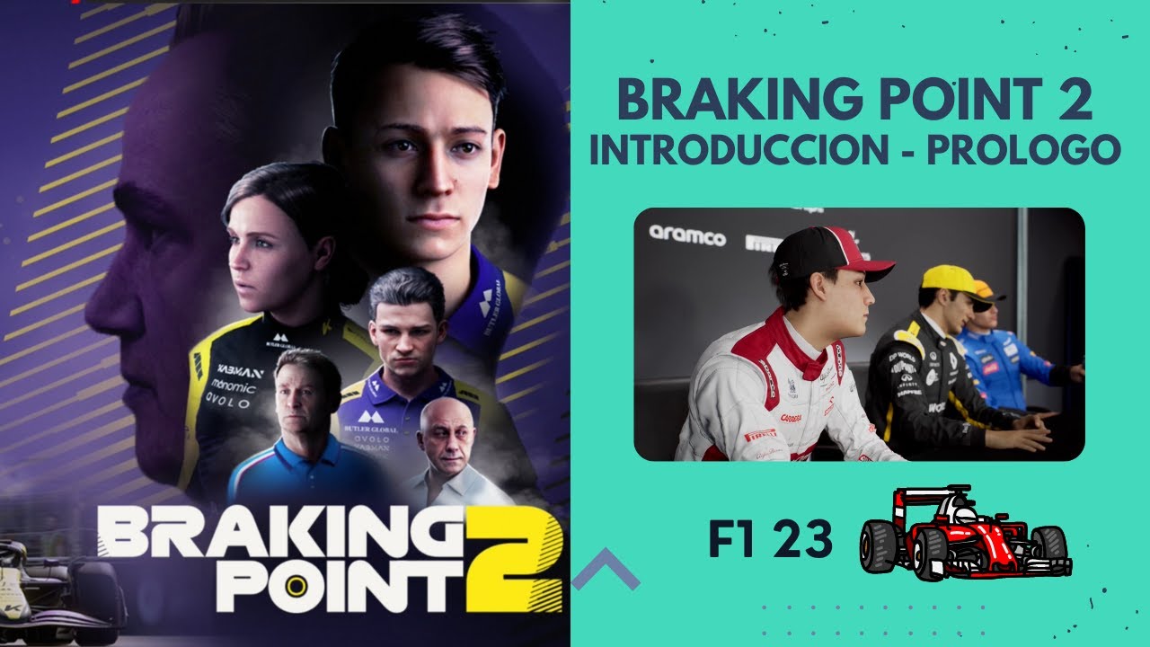 Braking Point 2 Introducción - Prólogo F1 23 - YouTube