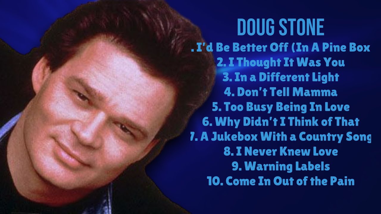Doug Stone-Best music hits of 2024-Best of the Best Mix-Endorsed - YouTube