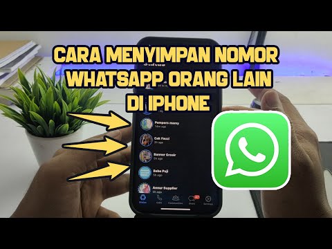 Cara menyimpan nomor whatsapp orang lain di iphone