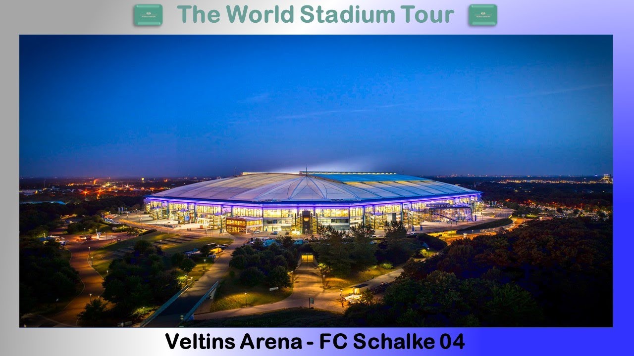 Veltins Arena - FC Schalke 04 - The World Stadium Tour - YouTube