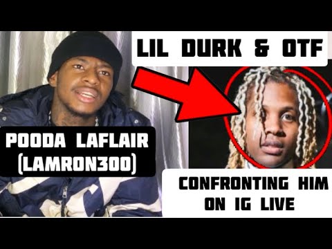 Pooda Laflair On Calling Lil Durk A BXTCH After Durk CONFRONTED Him On ...