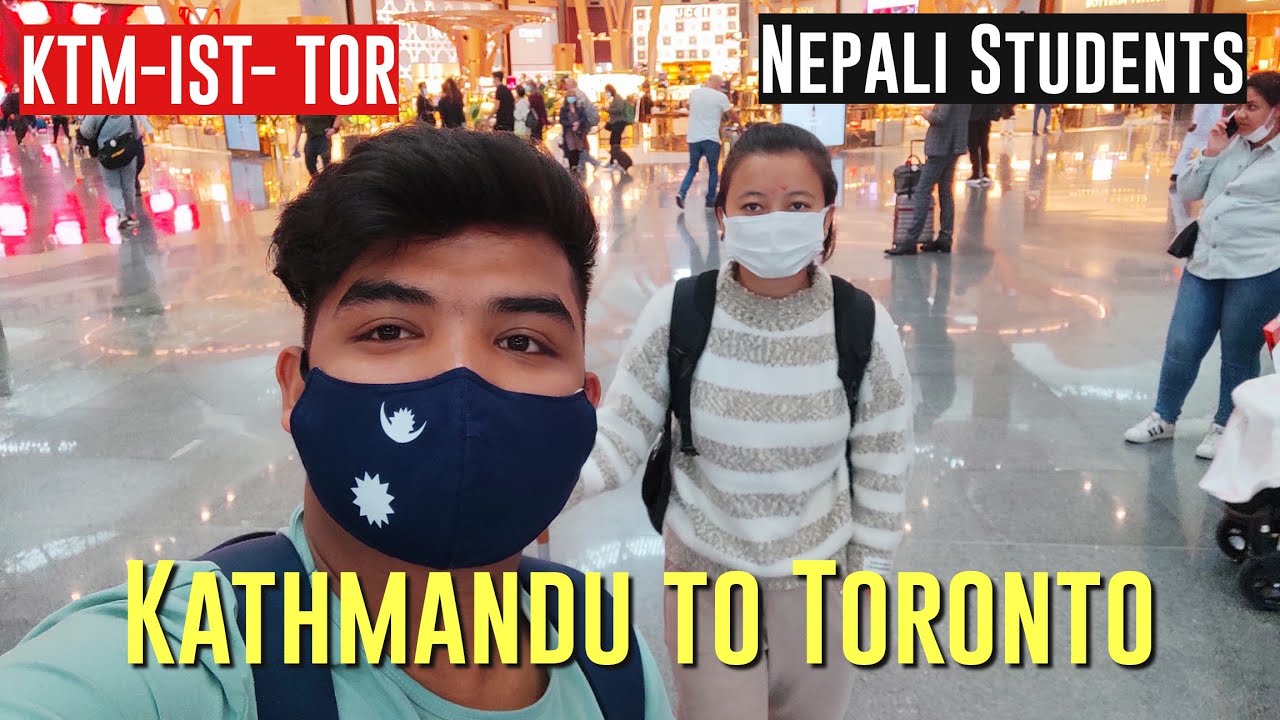 Kathmandu to Toronto | Nepal To Canada | Nepali Students - YouTube