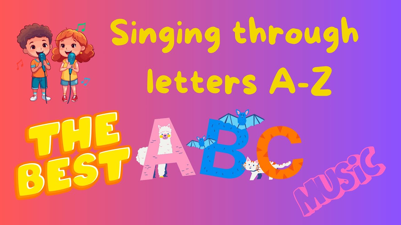Singing Through Letters A-Z The Best ABC Music Ever - YouTube