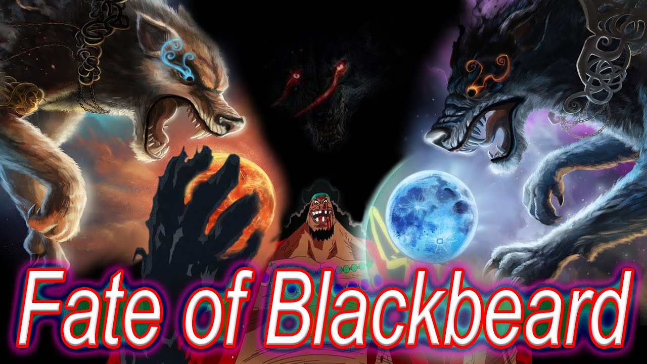 Blackbeards Fate In One Piece And Where It Leads Us [Blackbeard Part 2 ...